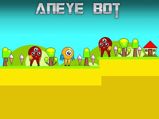 Aneye Bot - Play Free Game Online at MixFreeGames.com
