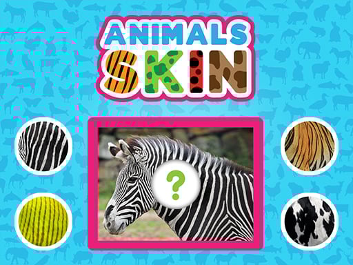 Animals Skin - Play Free Game Online at MixFreeGames.com