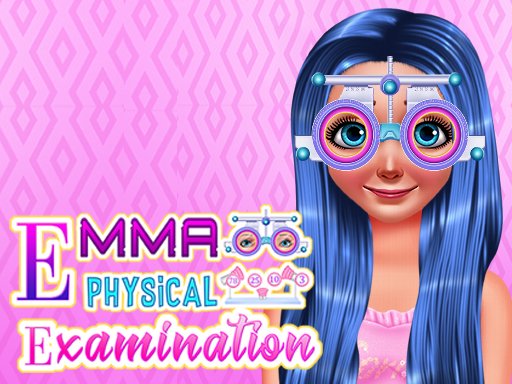 Emma Physical Examination - Play Free Game Online at MixFreeGames.com